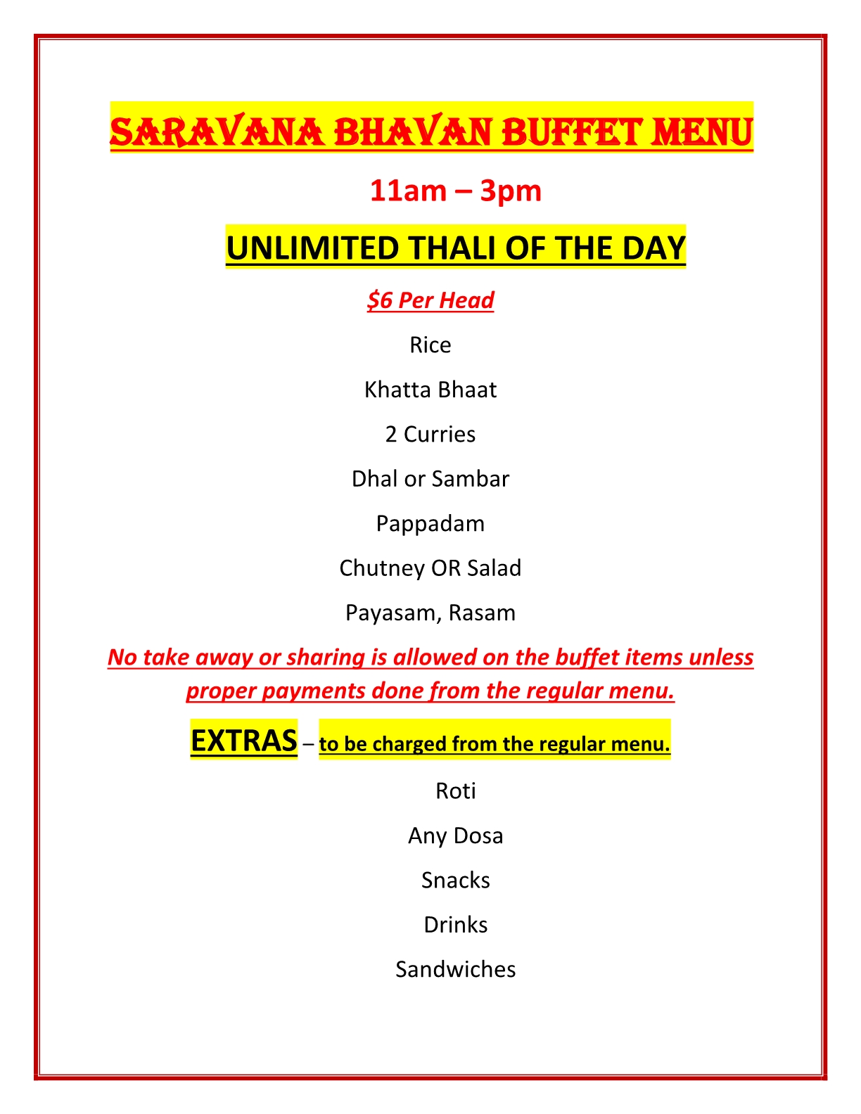 Super Wednesday – Buffet Time “SARAVANA BHAVAN” Vegetarian Restaurant ...
